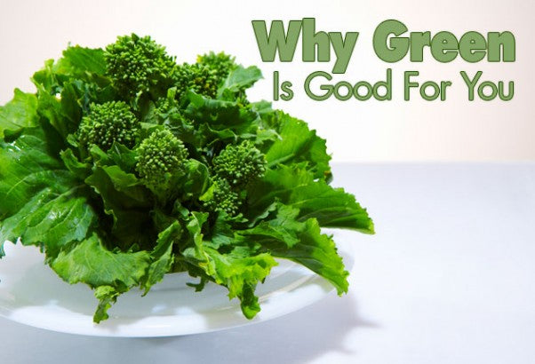 Why Green Is Good For You