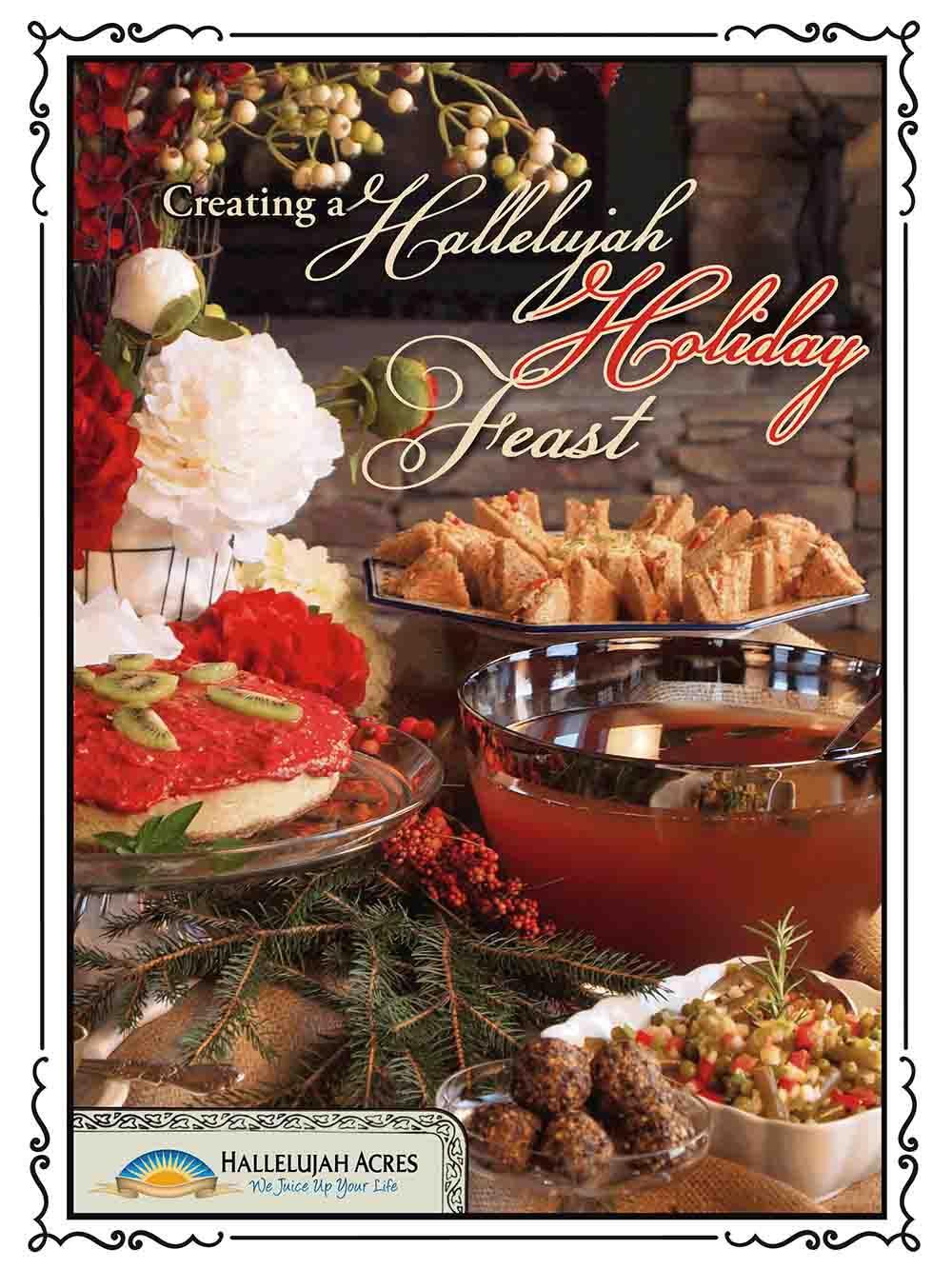 Creating a Hallelujah Holiday Feast